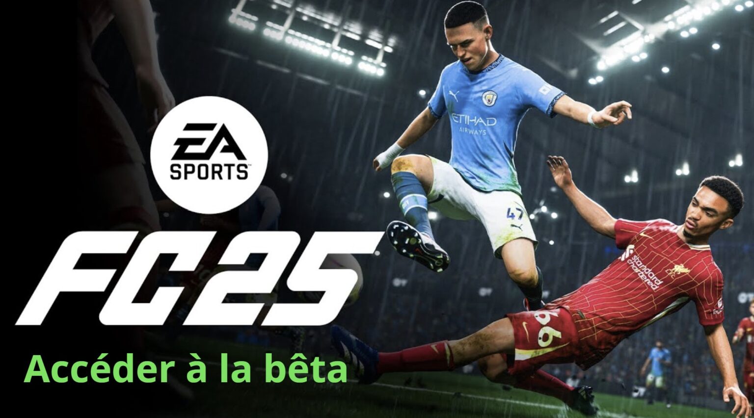 EA Sports FC 25 : voici comment accéder à la bêta